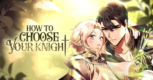 Read Episode 31 - How to Choose Your Knight | Tappytoon