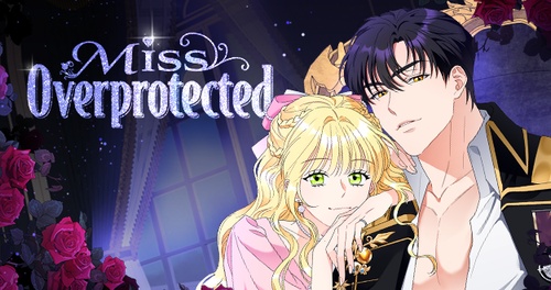 Read Episode 5 - Miss Overprotected | Tappytoon