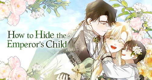 Read Episode 99 - How to Hide the Emperor's Child | Tappytoon