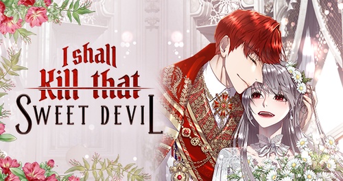 Read Episode 117 - I Shall Kill That Sweet Devil | Tappytoon