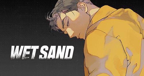 Read Episode 3 - Wet Sand | Tappytoon