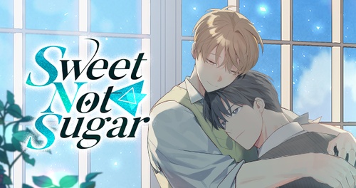 Read Episode 14 - Sweet Not Sugar [Mature] | Tappytoon