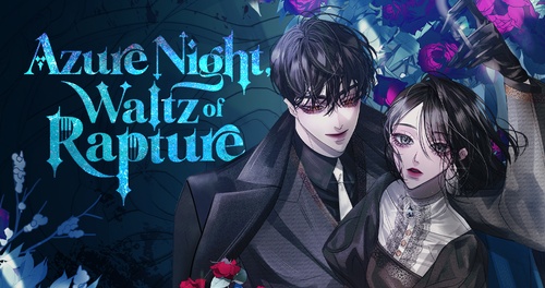Read Episode 13 - Azure Night, Waltz of Rapture | Tappytoon