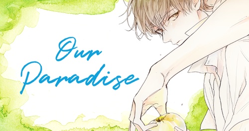 Episode 32, Our Paradise - Tappytoon Comics