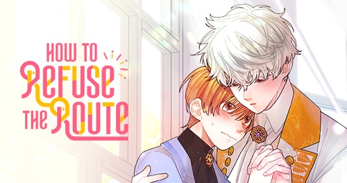 Episode 1, How To Refuse the Route - Tappytoon Comics