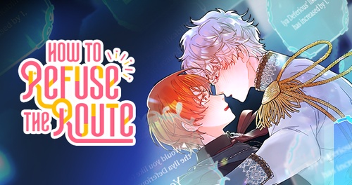 Read Episode 1 - How To Refuse the Route | Tappytoon